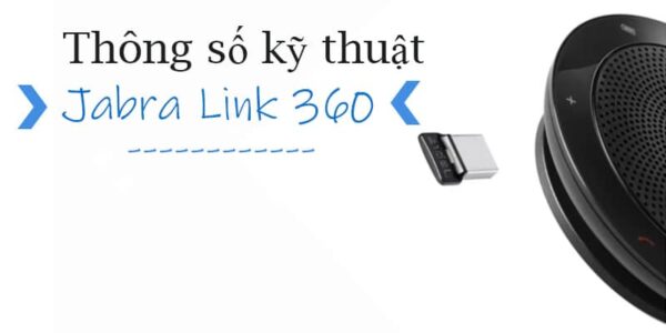 Jabra Link 360 Adapter - Thiết bị họp trực truyến | Giải pháp hội nghị truyền hình