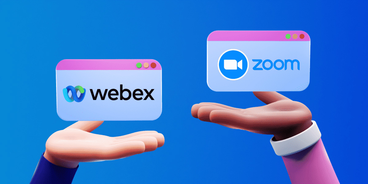Webex vs Zoom: Lựa chọn nào phù hợp nhất với nhóm của bạn?